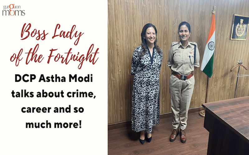 Boss Lady of the Fortnight – DCP Astha Modi talks about crime, career ...